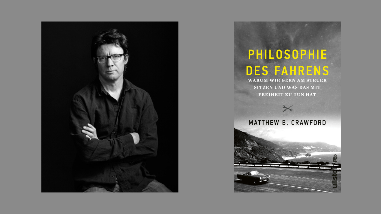 Philosophie des Fahrens - Matthew Crawford definiert den „Homo Moto ...