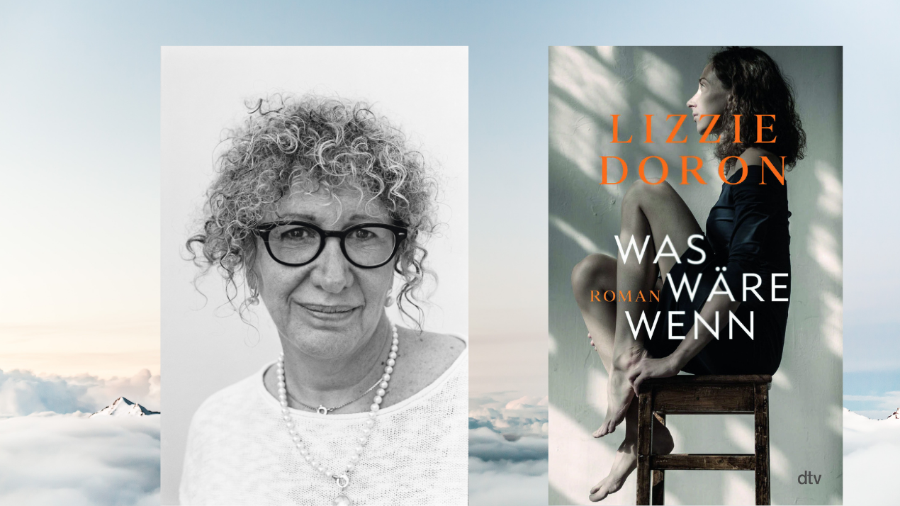 Lizzie Doron: "Was wäre wenn" - Die Macht der Erinnerung ...