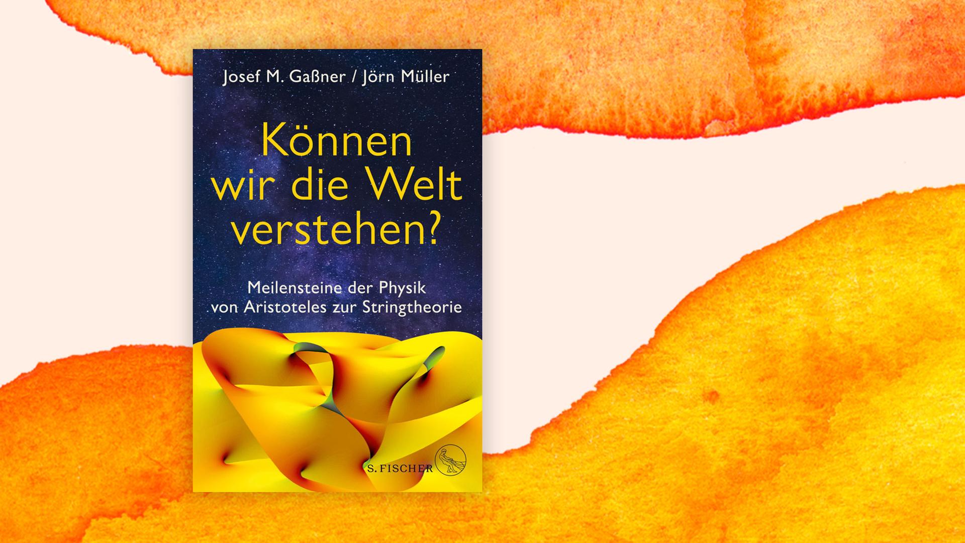 J. M. Gaßner/ J. Müller: "Können wir die Welt verstehen?" - Schritt für ...