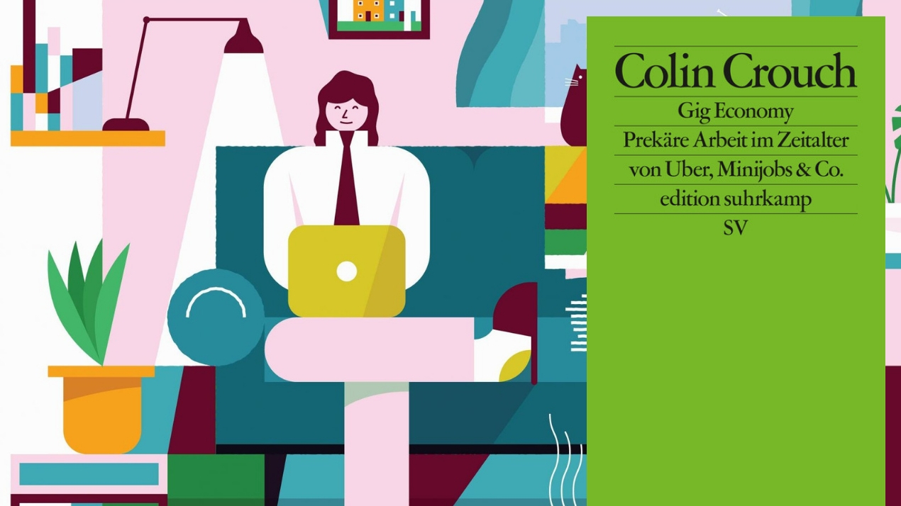 Colin Crouch - "Gig Economy"