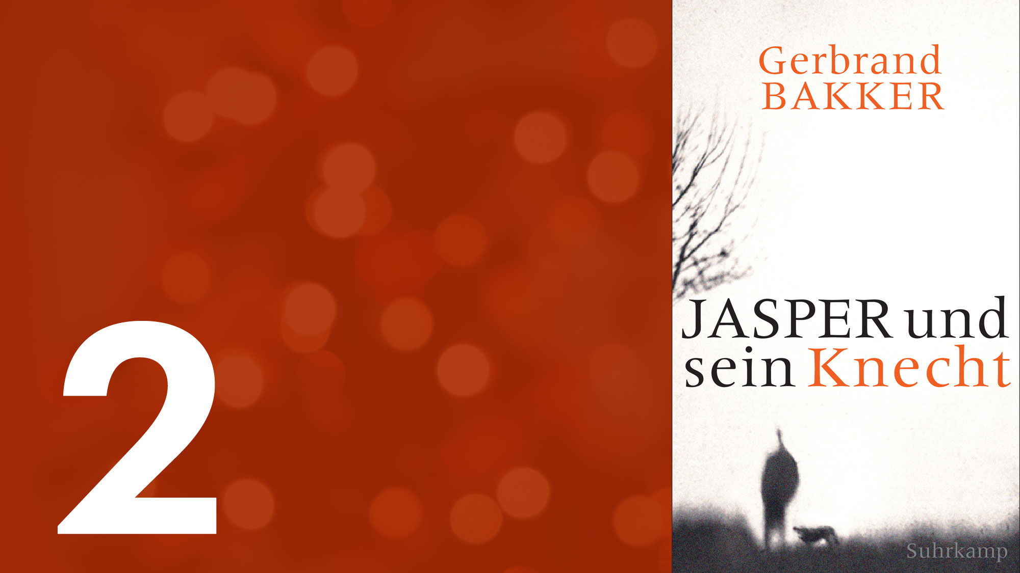 Gerbrand Bakker: "Jasper und sein Knecht" - Ein Buch, das sich warm ...
