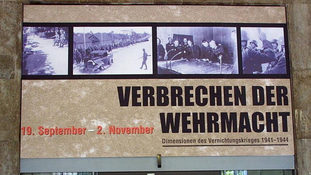 "Verbrechen der Wehrmacht" - Wie eine Ausstellung die Deutschen ...