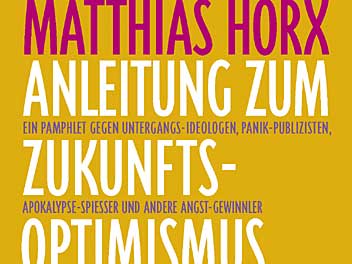 Gegen die Lust an der Angst