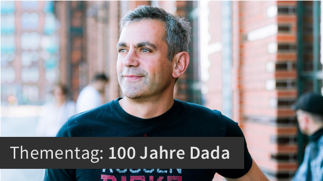 Dada damals und heute - Künstler machen dada | deutschlandfunkkultur.de